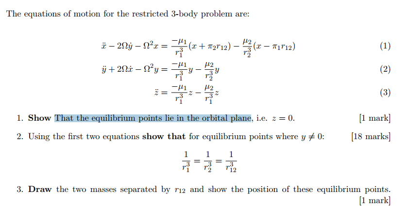 The equations of motion for the restricted 3-body | Chegg.com