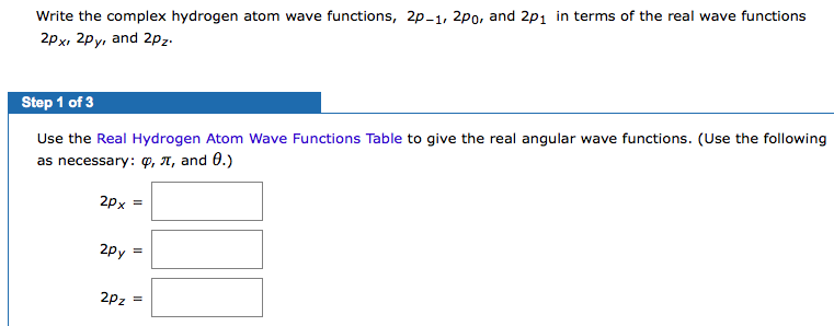 Solved Write The Complex Hydrogen Atom Wave Functions 2p 1