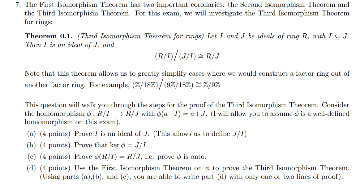 Solved 7. The First Isomorphism Theorem has two important | Chegg.com