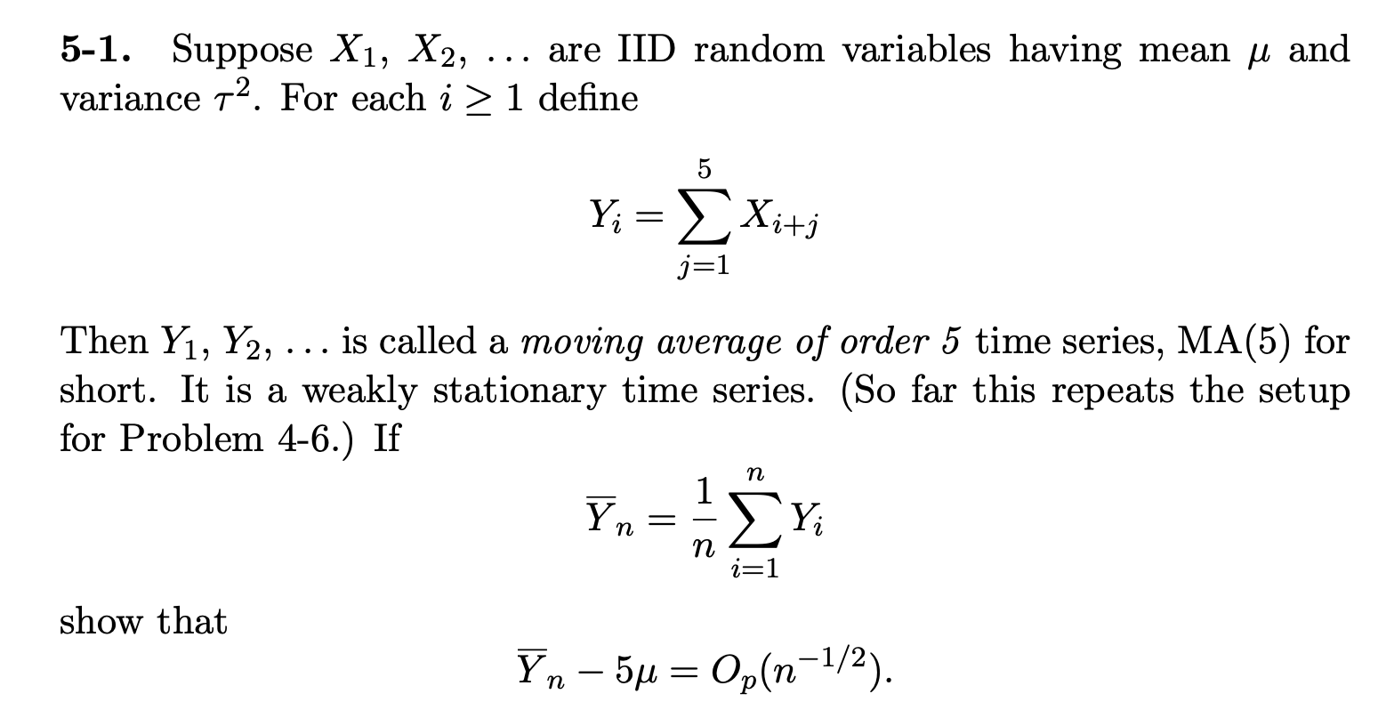 Solved 5 1 Suppose X1 X2 Are Iid Random Variables 