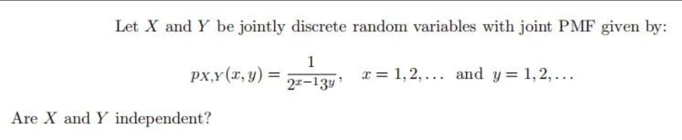 Solved Let X and Y be jointly discrete random variables with | Chegg.com