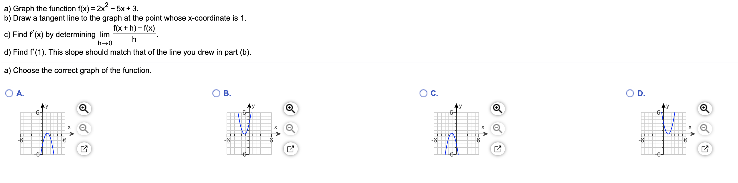 Solved a) Graph the function f(x) = 2x2 - 5x + 3. b) Draw a | Chegg.com