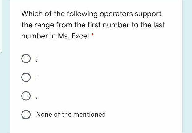 Solved Which of the following operators support the range | Chegg.com