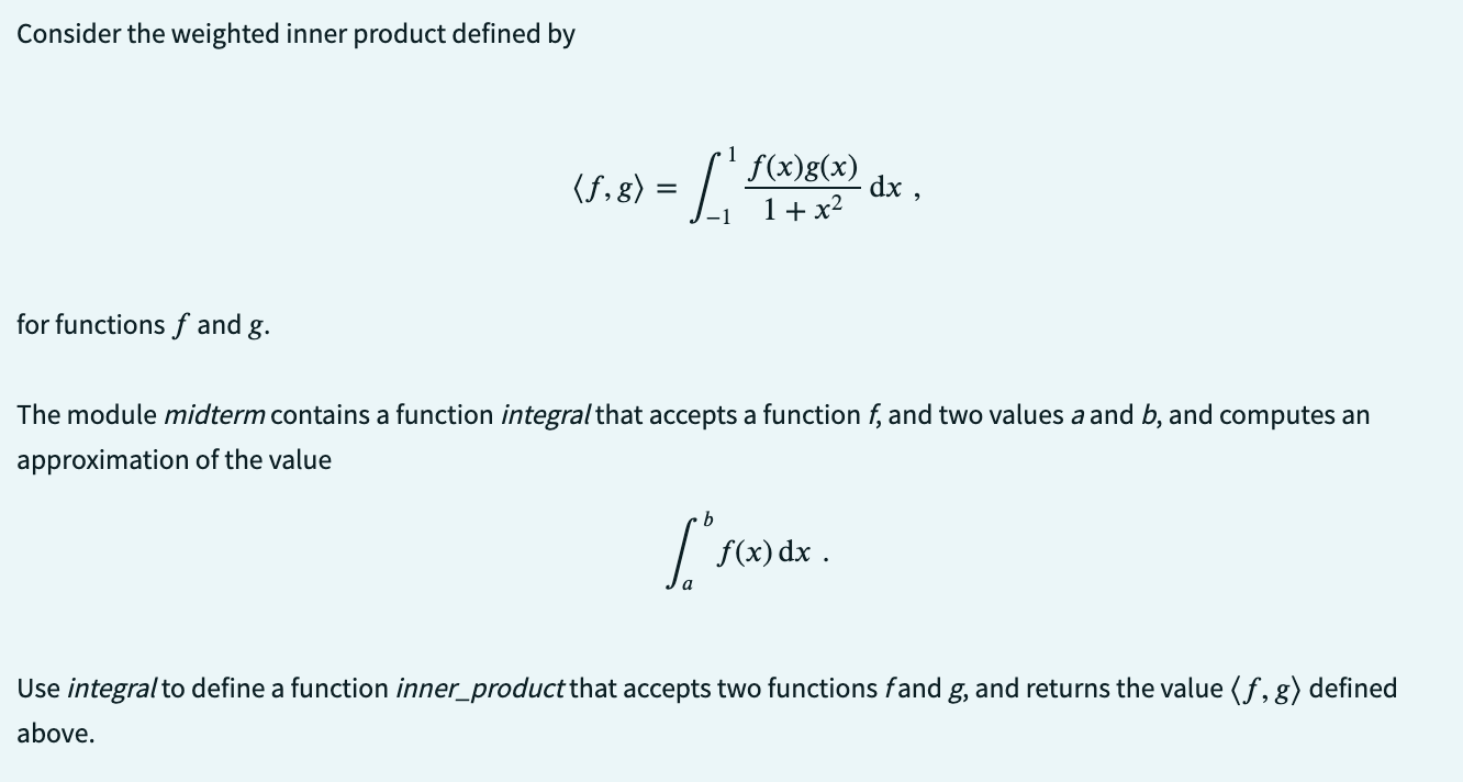 Solved Consider the weighted inner product defined by | Chegg.com