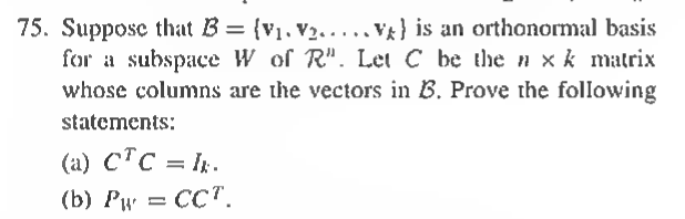 Solved 75. Suppose that B={v1,v2……vk} is an orthonormal | Chegg.com
