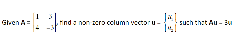 Solved 14 1 3 Given A = 4 -3 1 31 find a non-zero column | Chegg.com