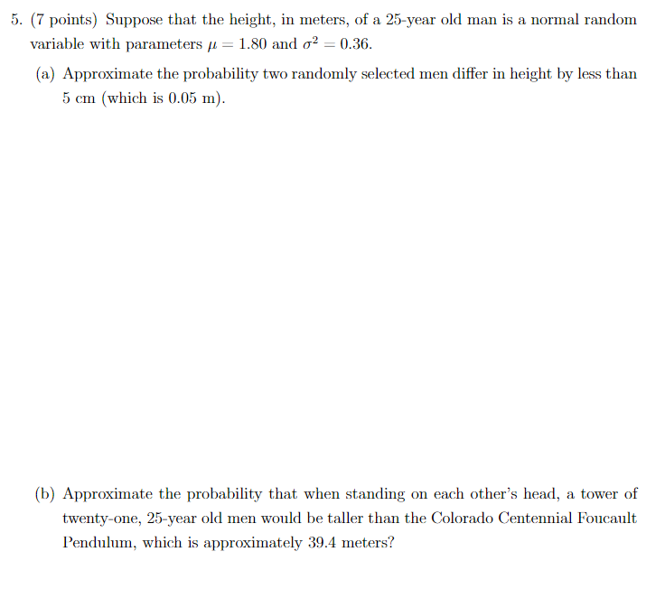 Solved (7 ﻿points) ﻿Suppose that the height, in meters, of a | Chegg.com