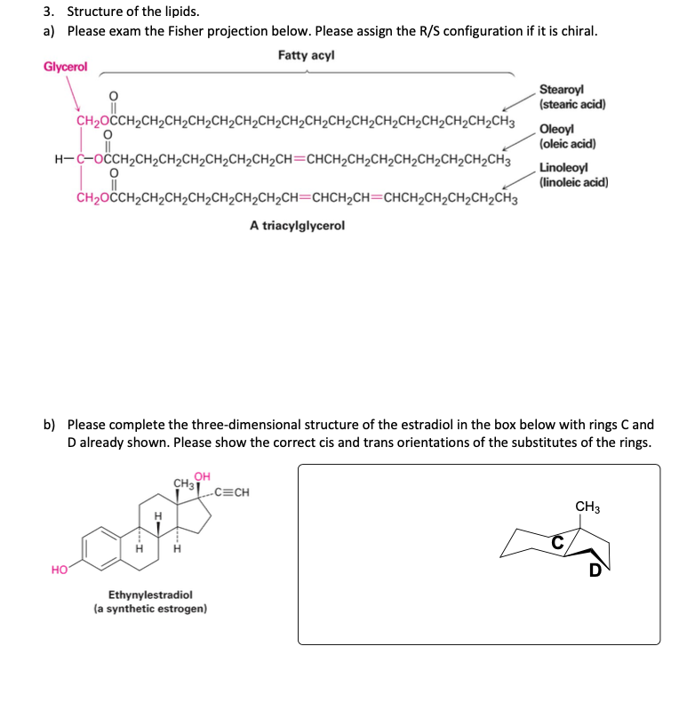 Solved 3. Structure of the lipids. a) Please exam the Fisher | Chegg.com