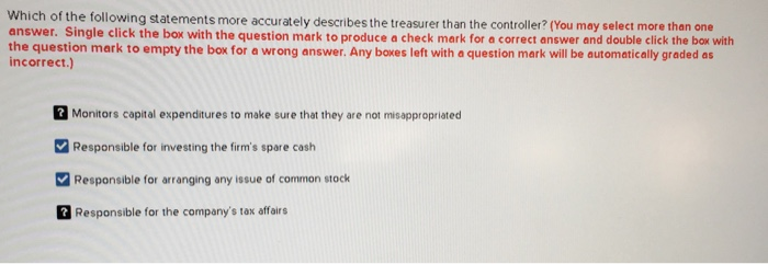 Solved ng statements more accurately describes the treasurer | Chegg.com