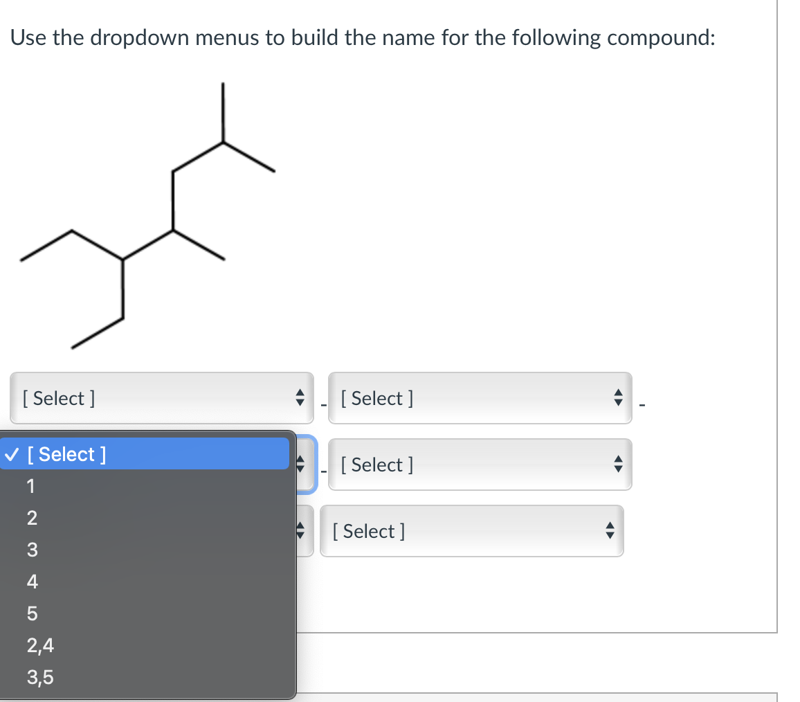 Solved Use the dropdown menus to build the name for the | Chegg.com