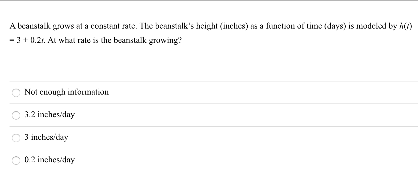 Solved A beanstalk grows at a constant rate. The beanstalk's | Chegg.com
