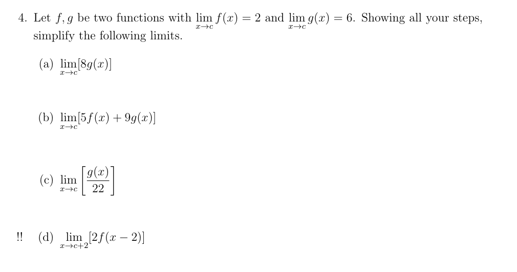 Solved Let f,g ﻿be two functions with limx→cf(x)=2 ﻿and | Chegg.com