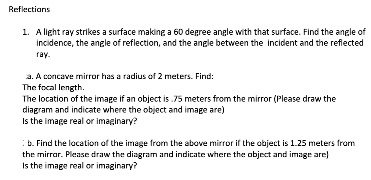 Solved Reflections 1. A light ray strikes a surface making a | Chegg.com