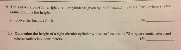Solved The surface area A for a right circular cylinder is | Chegg.com