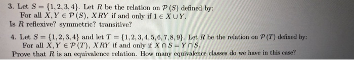 Solved 3. Let S- 1,2,3,4). Let R be the relation on P (S) | Chegg.com