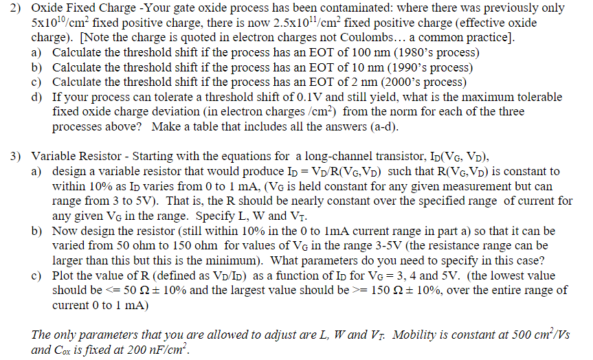 Solved 2) Oxide Fixed Charge -Your gate oxide process has | Chegg.com
