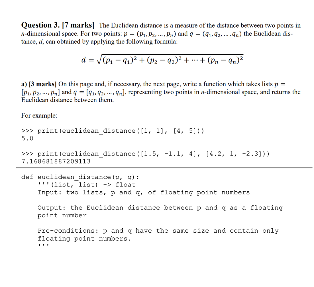 Solved Question 3. [7 marks] The Euclidean distance is a | Chegg.com