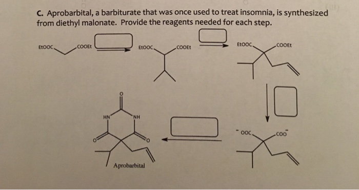 Solved C. Aprobarbital, a barbiturate that was once used to | Chegg.com