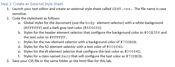 Solved Step 2: Create an External Style Sheet 1. Launch your | Chegg.com