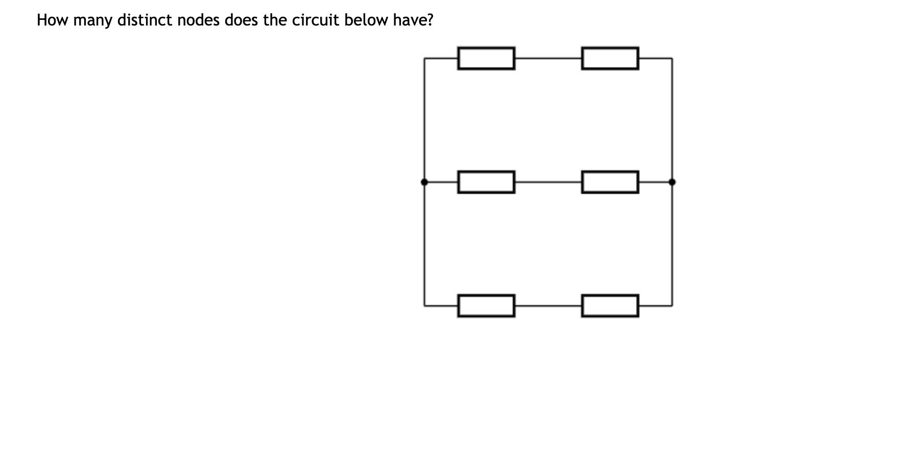 Solved How many distinct nodes does the circuit below have? | Chegg.com