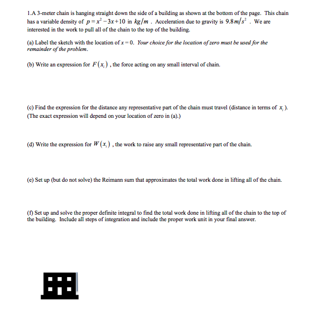 Solved 1.A 3-meter chain is hanging straight down the side | Chegg.com