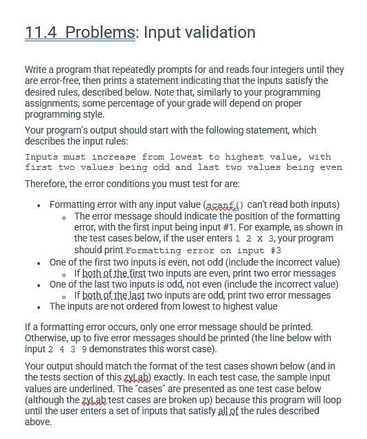 Solved 11.4 Problems: Input validation Write a program that | Chegg.com