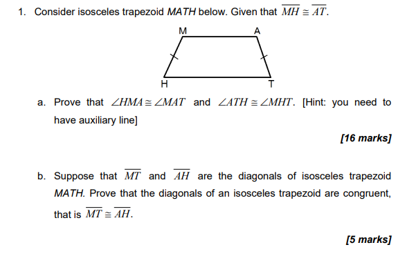 Solved 1. Consider isosceles trapezoid MATH below. Given | Chegg.com