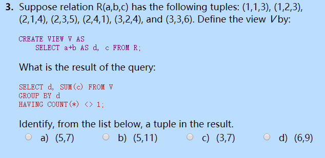 Solved 3. Suppose relation R(a,b,c) has the following | Chegg.com