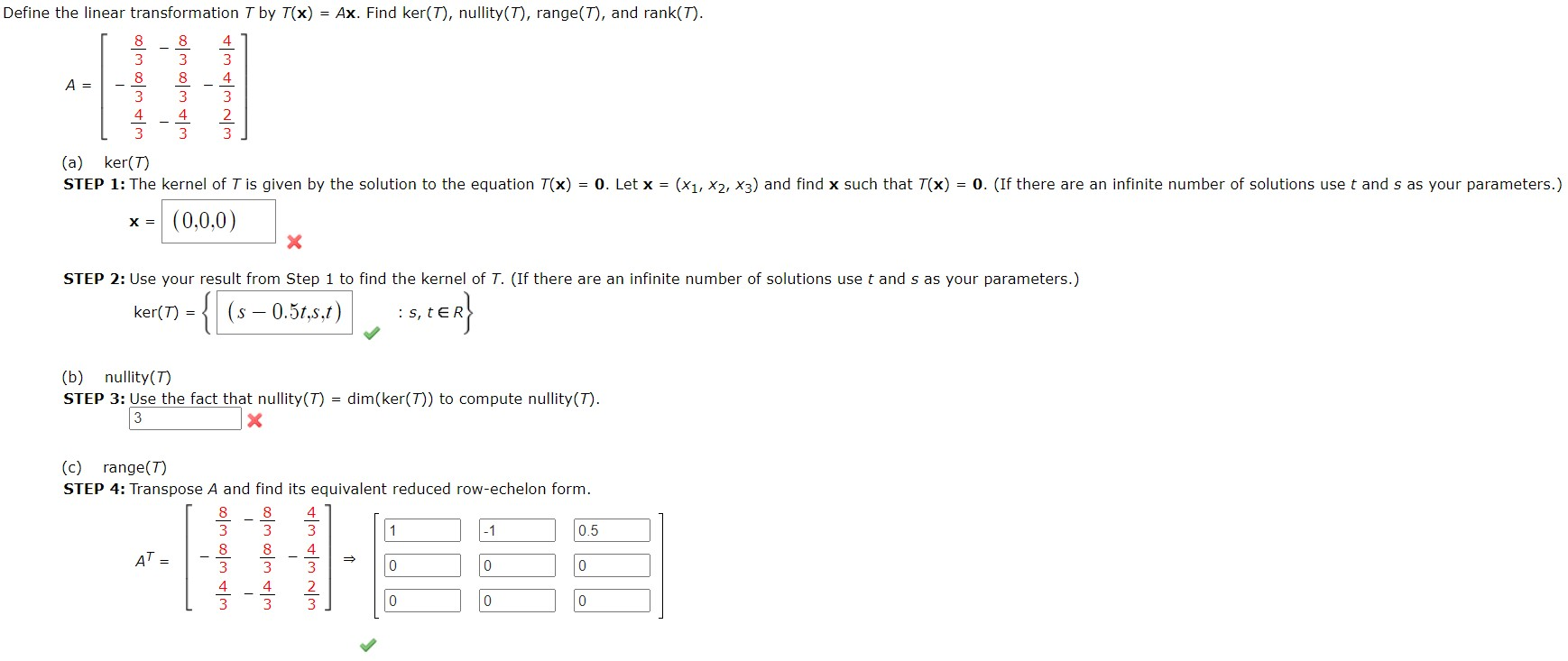 Solved Define the linear transformation T by T(x) = Ax. Find | Chegg.com