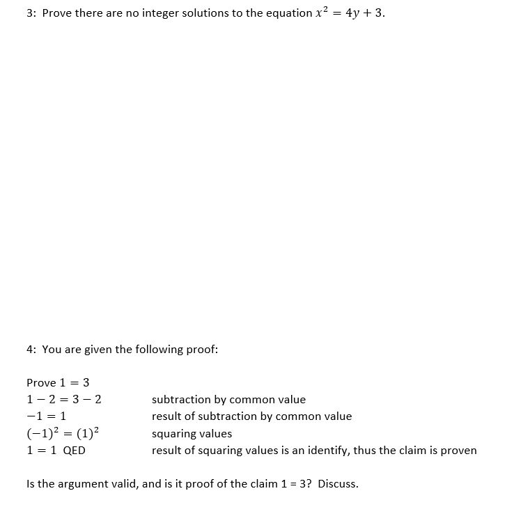 Solved 3: Prove there are no integer solutions to the | Chegg.com
