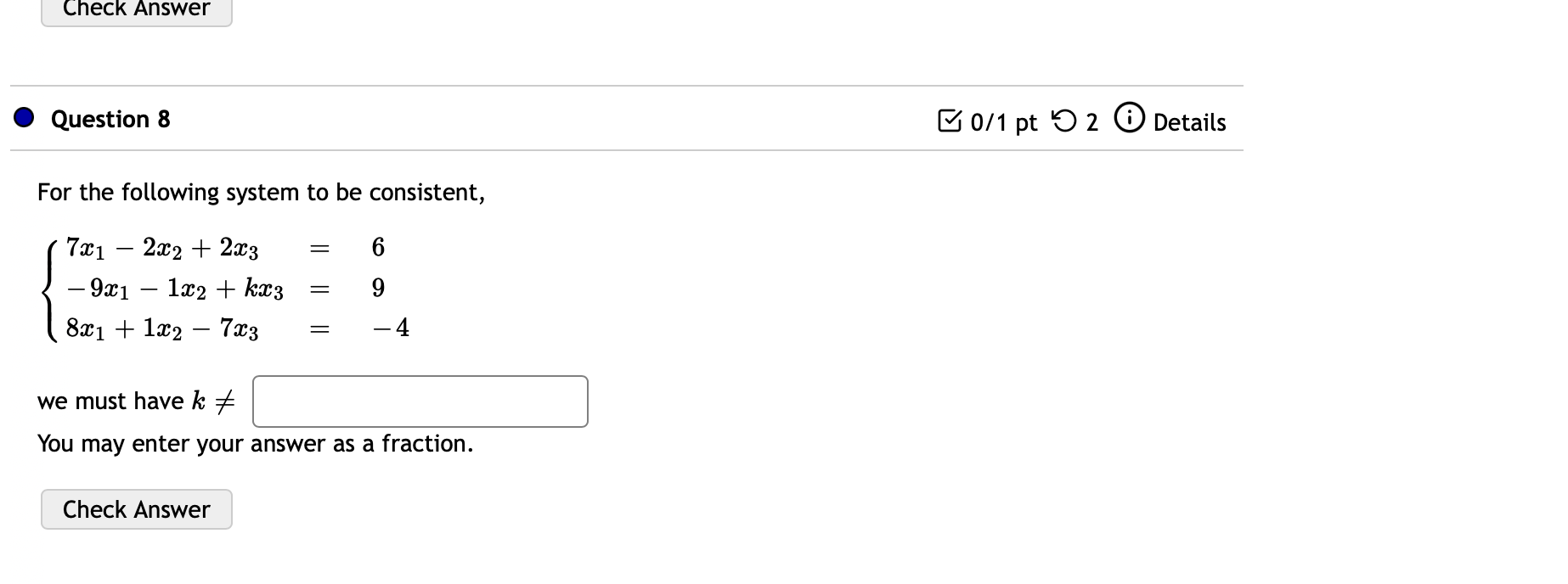 Solved For the following system to be consistent, | Chegg.com