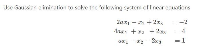 Solved Use Gaussian elimination to solve the following | Chegg.com