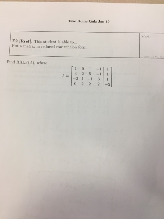 Solved Take Home Quiz Jan 19 Mark E2 [Rref]: This student is | Chegg.com