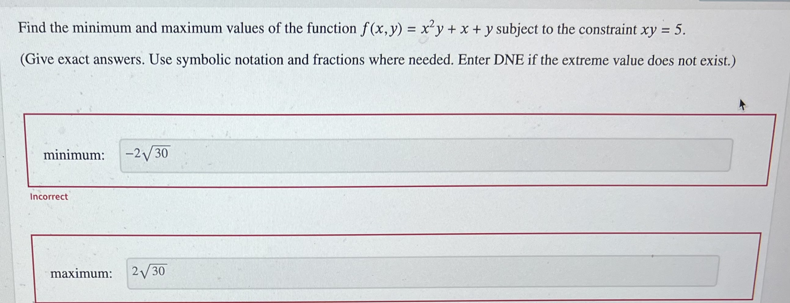 Solved Find the minimum and maximum values of the function | Chegg.com