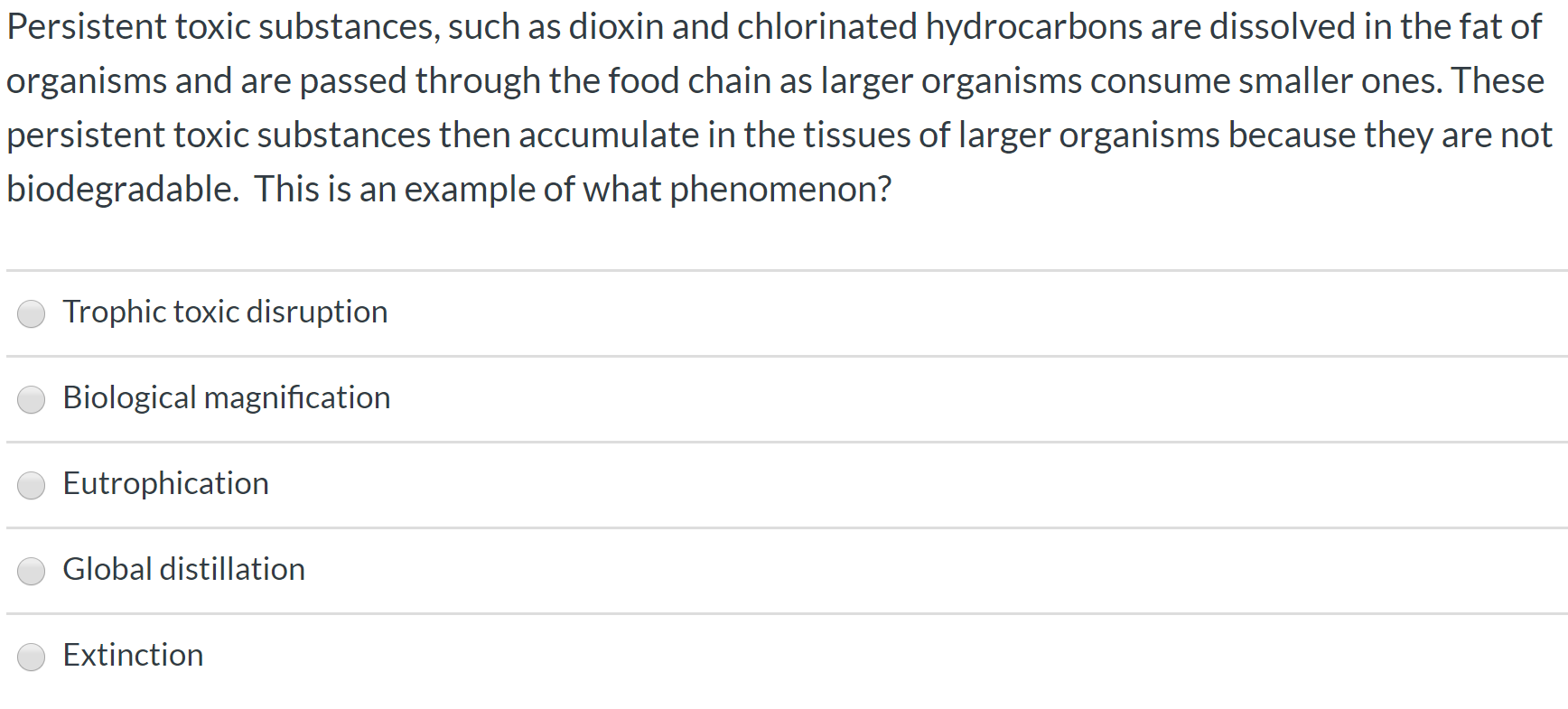 Solved Persistent toxic substances, such as dioxin and | Chegg.com