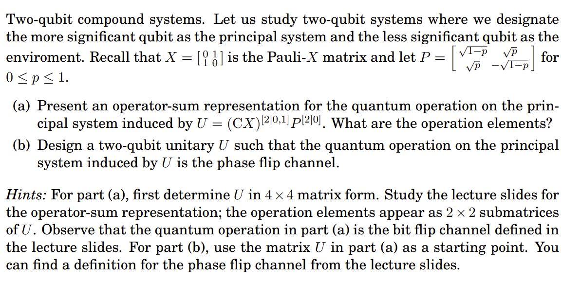 Solved Two-qubit compound systems. Let us study two-qubit | Chegg.com