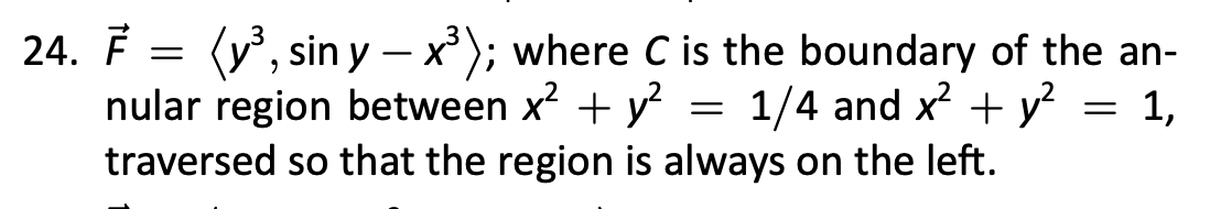 Solved In Exercises 13-26, a vector field F and a closed | Chegg.com