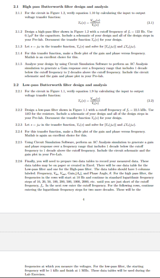 Solved 2.1 High pass Butterworth filter design and analysis | Chegg.com