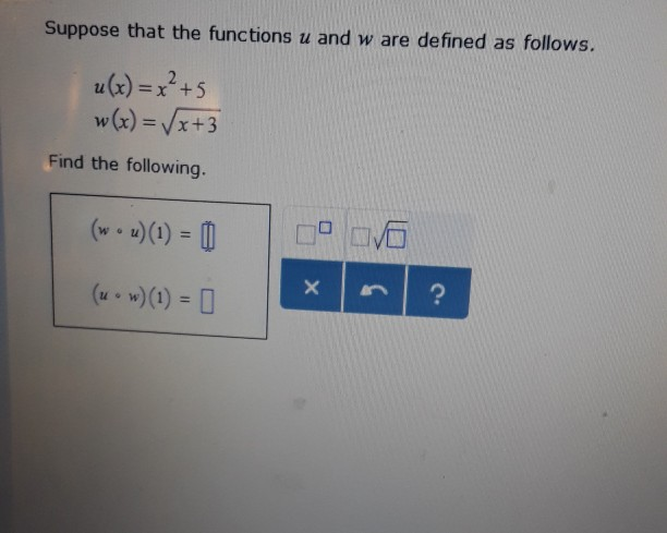 Solved Suppose that the functions u and w are defined as | Chegg.com
