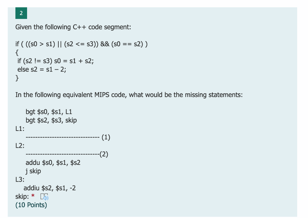 2 Given the following C++ code segment: - s2)) if | Chegg.com