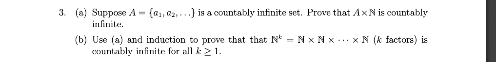 Solved 3. (a) Suppose A = {21, 22,...} is a countably | Chegg.com