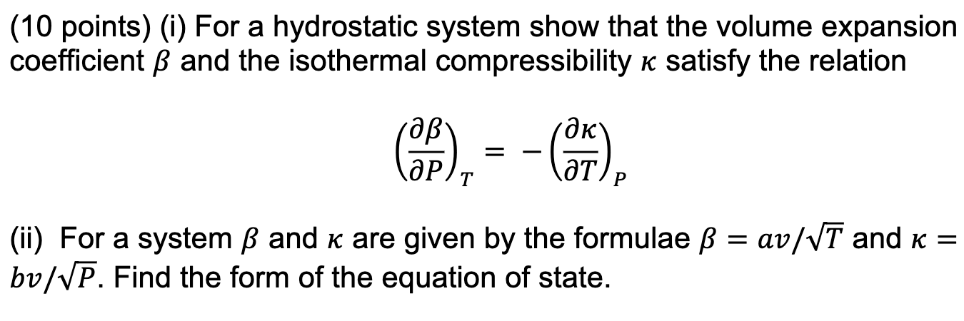 Solved (10 points) (i) For a hydrostatic system show that | Chegg.com