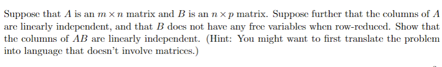 Solved Suppose that A is an mxn matrix and B is an nxp | Chegg.com