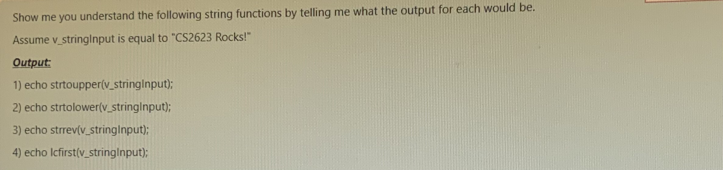 Solved Show me you understand the following string functions | Chegg.com