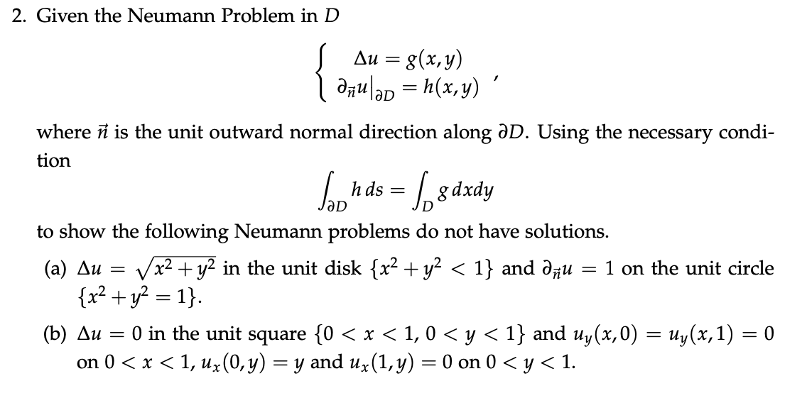 Solved Given the Neumann Problem in | Chegg.com