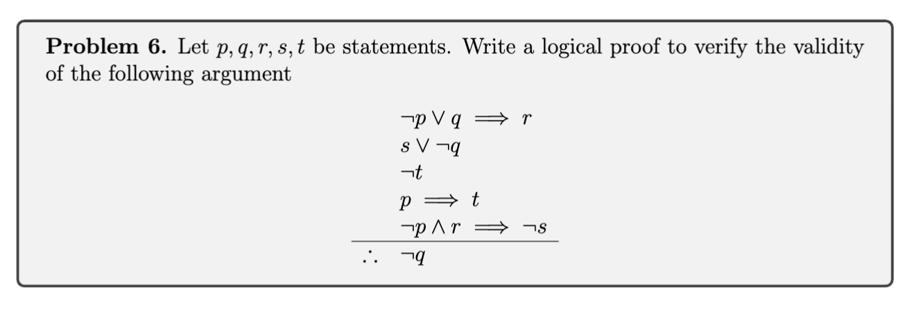 Solved Problem 6. ﻿Let p,q,r,s,t ﻿be statements. Write a | Chegg.com