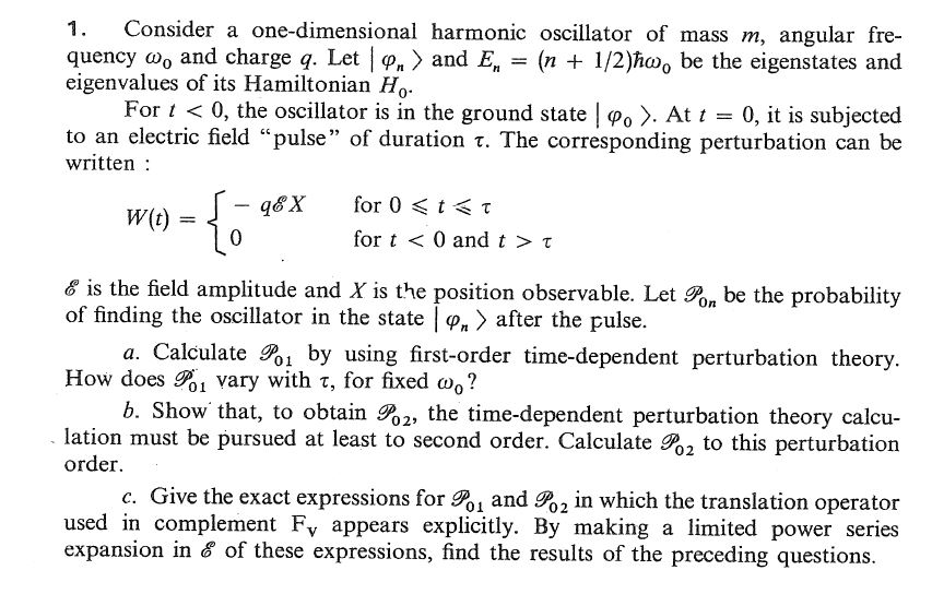 Solved Consider a one-dimensional harmonic oscillator of | Chegg.com