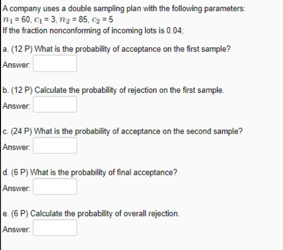 Solved A company uses a double sampling plan with the | Chegg.com