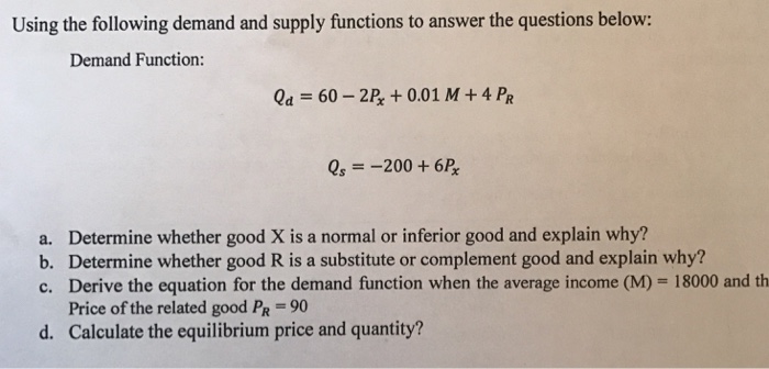Solved Using the following demand and supply functions to | Chegg.com