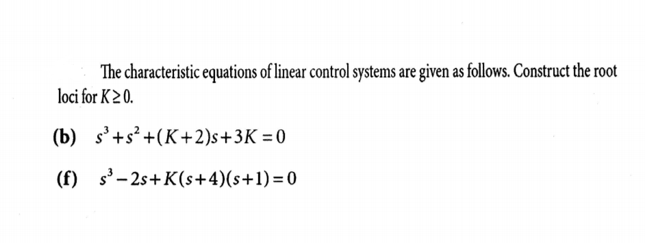 Solved The characteristic equations of linear control | Chegg.com